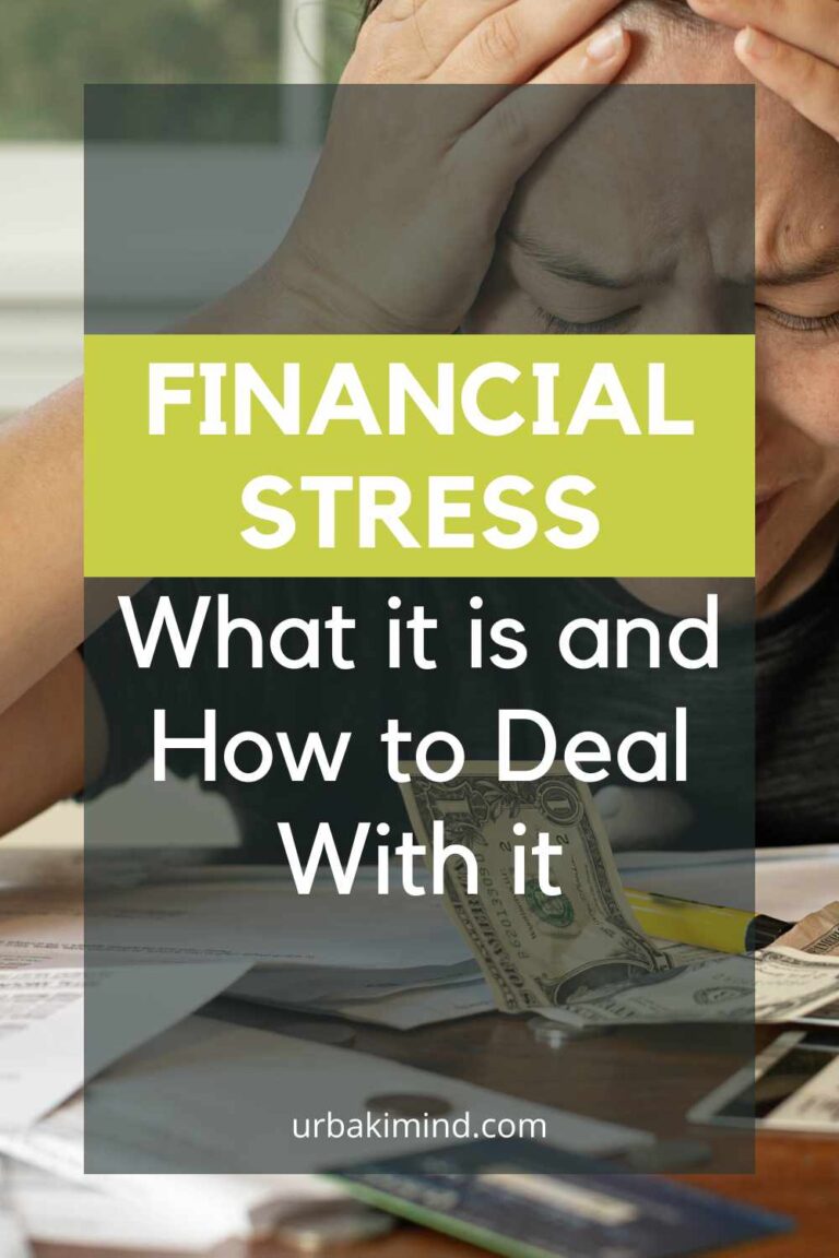 Financial Stress – What it is and How to Deal With it – Urbaki Mind