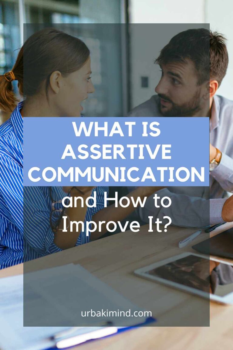 What is Assertive Communication and How to Improve It? – Urbaki Mind