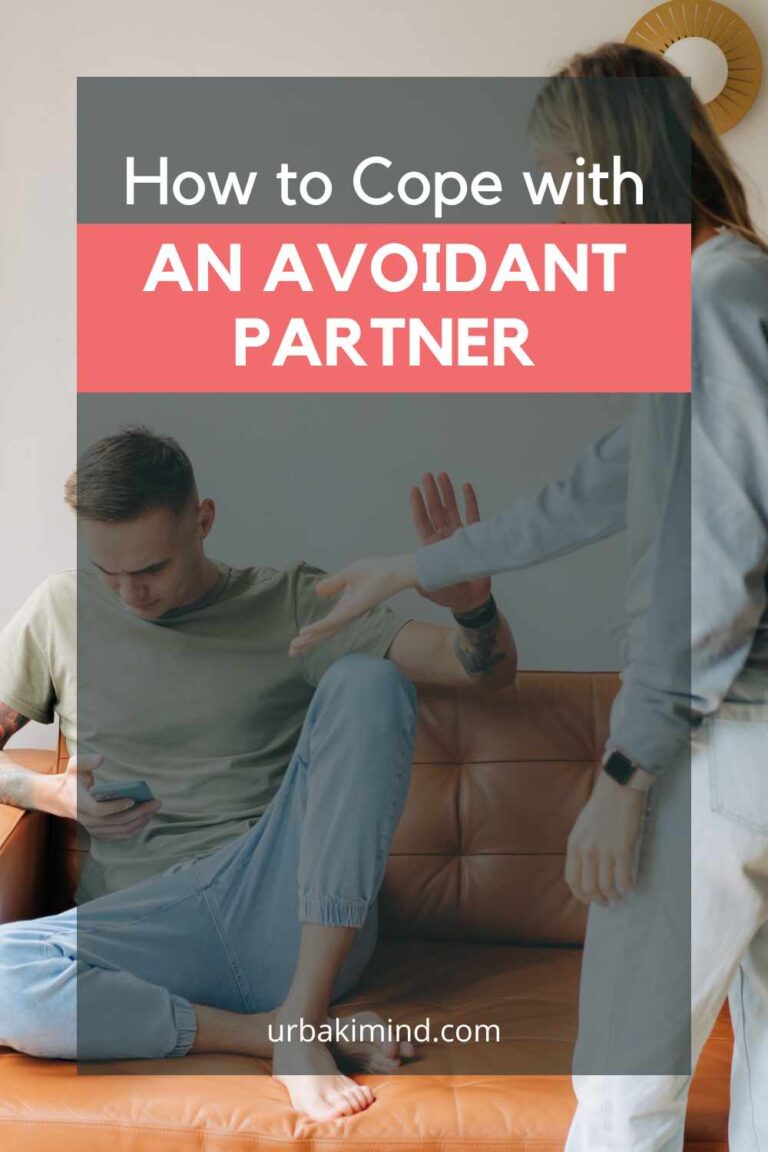 How to Cope with an Avoidant Partner – Urbaki Mind