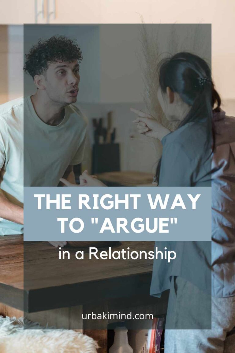 The Right Way to “Argue” in a Relationship – Urbaki Mind